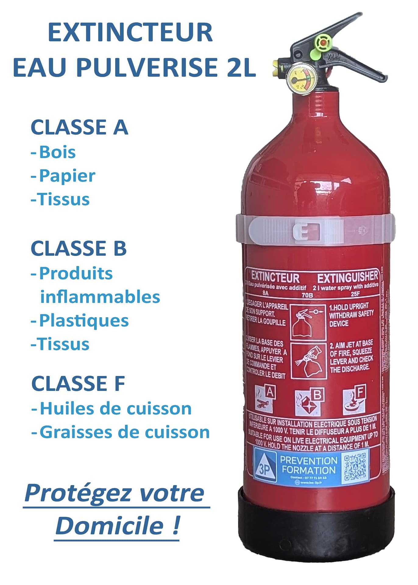 Extincteur ABF (Eau pulvérisé avec additif) 2L - Les 3P